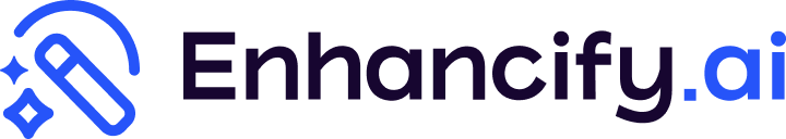 Enhancify | AI-Powered Image & Video Enhancement Tool: Enhance, Repair, and Restore